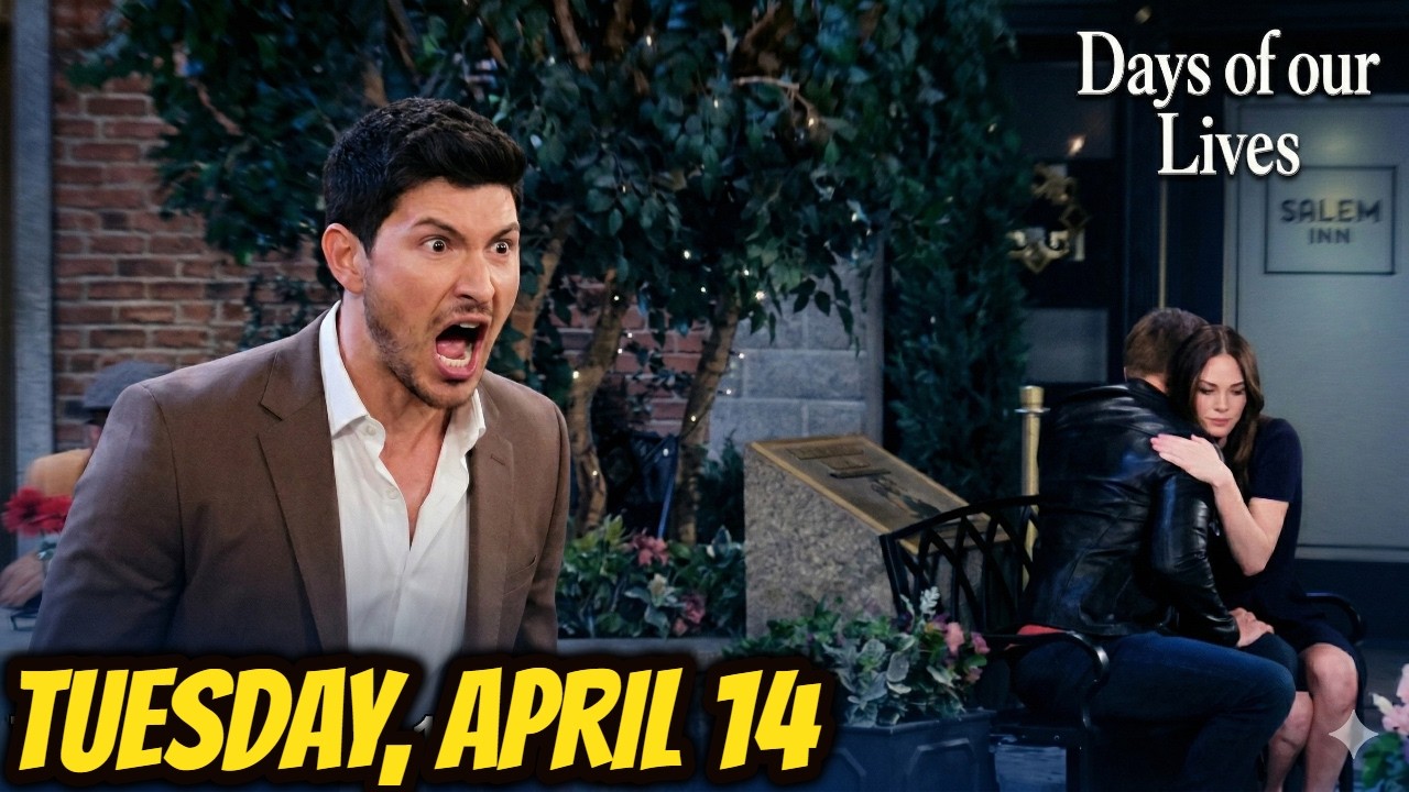 Days of Our Lives Spoilers Tuesday, April 14 | DOOL 04.14.2026 Spoilers ...